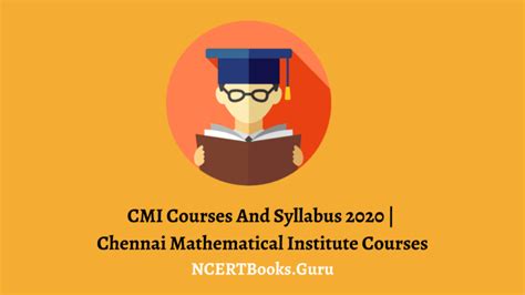 CMI Courses And Syllabus Chennai Mathematical Institute Courses List
