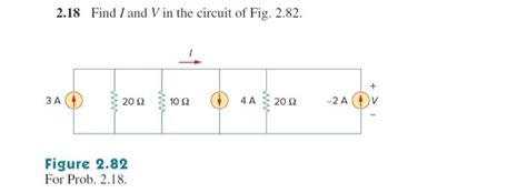 Solved 218 Find I And V In The Circuit Of Fig 282 Figure