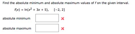 Solved Find The Absolute Minimum And Absolute Maximum Values