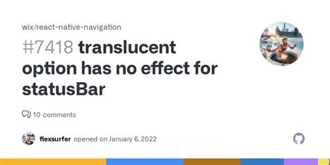 Translucent Option Has No Effect For Statusbar · Issue 7418 · Wix