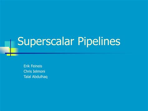 Ppt Superscalar Pipelines Powerpoint Presentation Free Download Id