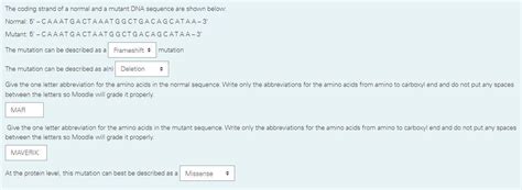 Solved The Coding Strand Of A Normal And A Mutant Dna