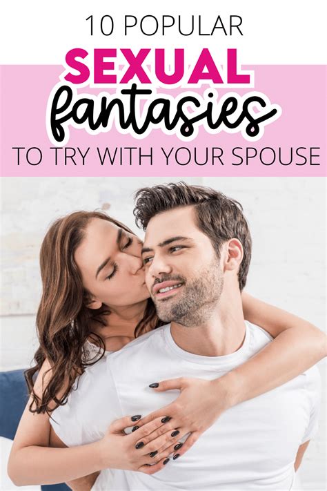 10 Best Sexual Fantasies And Tips For Marriage Date Your Spouse