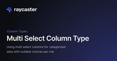 Multi Select Column Type Raycaster Ai Workspace