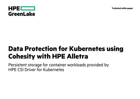 Michael Mattsson On Linkedin Data Protection For Kubernetes Using Cohesity With Hpe Alletra