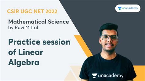 practice session of linear algebra ravi mittal mathematical science