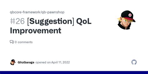Suggestion Qol Improvement · Issue 26 · Qbcore Frameworkqb Pawnshop
