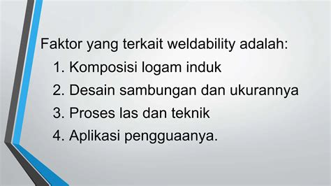 Dasar Dasar Pengetahuan Weldability Of Steelpptx