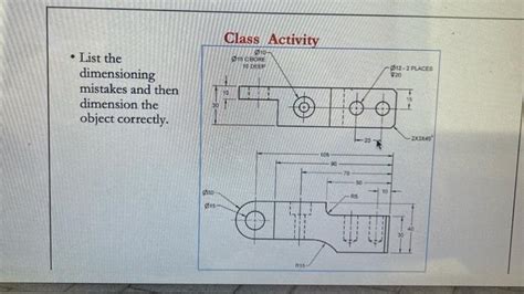 Solved List The Dimensioning Mistakes And Then Dimension