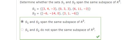 solved determine whether the sets s1 and s2 span the same