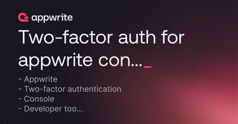 Two Factor Auth For Appwrite Console Threads Appwrite