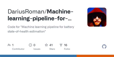 Github Dariusroman Machine Learning Pipeline For Battery State Of