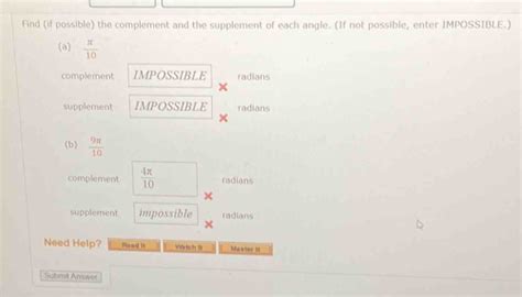Find If Possible The Complement And The Supplement Of Each Angle If