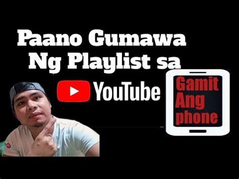 Paano gumawa ng playlist sa YouTube Gamit ang Cellphone - YouTube