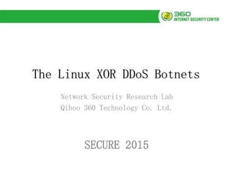 The Linux Xor Ddos Botnets