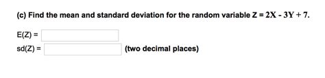 Solved Two Independent Discrete Random Variables X And Y Can Chegg