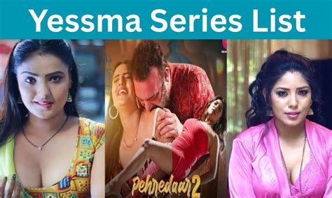 Yessma Web Series List, Release Date, Actress