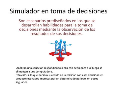 Simulador En Toma De Decisiones Pptx