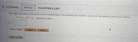 Solved The Region Bounded By The Given Curve Is Rotated