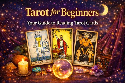 How To Read Tarot Cards For Beginners A Guide Psychic Joelle
