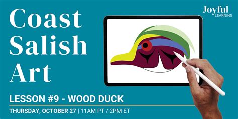 Coast Salish Art Lesson 9 Wood Duck Joyful Learning Canada
