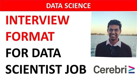 What Is The Interview Format Of Data Science Job Positions Career In