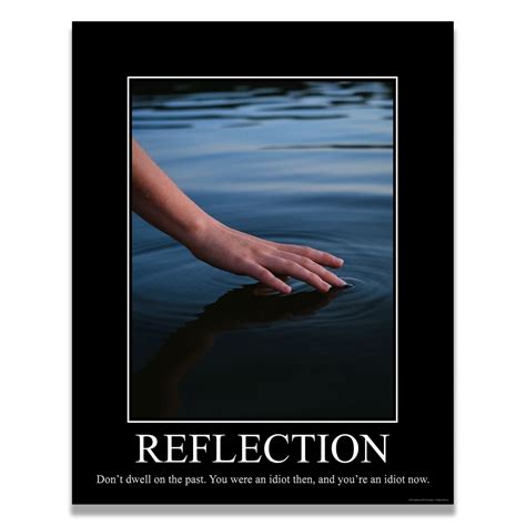 Reflect Demotivational Poster Funny Wall Art Poster Print Artwork Decor
