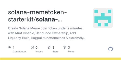 Issues · Solana Memetoken Starterkitsolana Memetoken Starter · Github