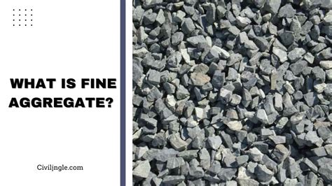 Fine Aggregates