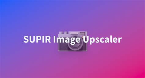 Upscaler Supir At Main