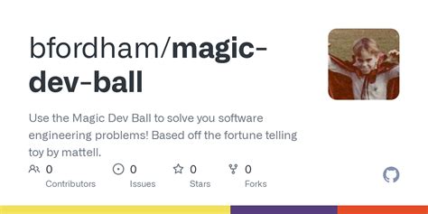 GitHub Bfordham Magic Dev Ball Use The Magic Dev Ball To Solve You Software Engineering