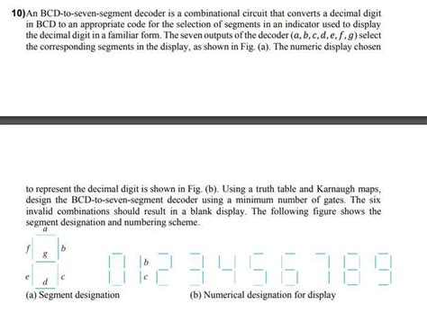 Solved 10 An Bcd To Seven Segment Decoder Is A
