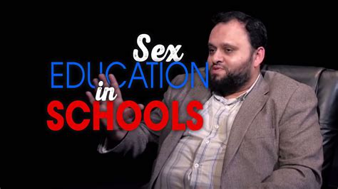 Face To Face Sex Education In Schools Islam21c
