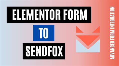 Integrate Elementor Form To Sendfox Quickly Youtube
