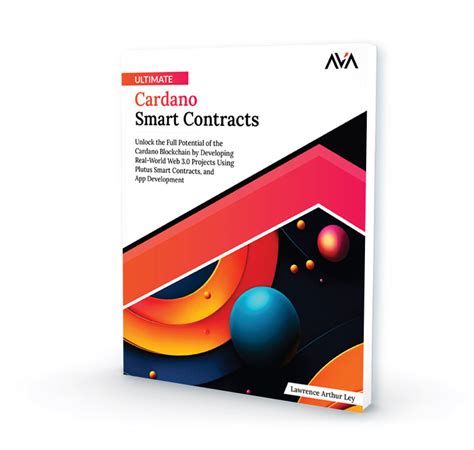 Ultimate Cardano Smart Contracts Ava® An Orange Education Label