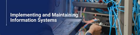 Implementing And Maintaining Information Systems Course