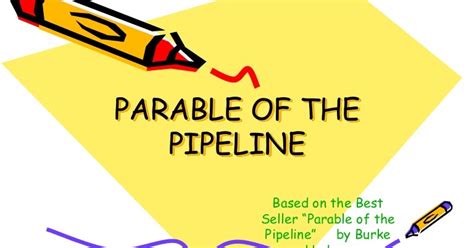 The Parable Of Bucket Vs Pipeline Binu Peniel The Parable Of Bucket Vs Pipeline Binu Peniel