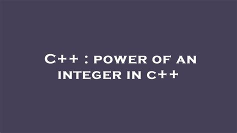 c power of an integer in c youtube