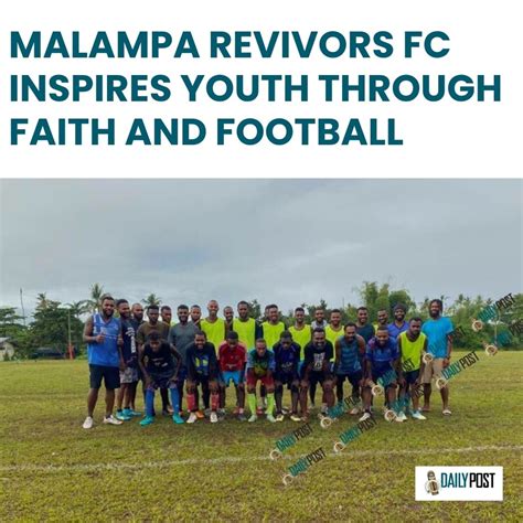 The Malampa Revivors Fc One Of Vanuatu Daily Post Facebook