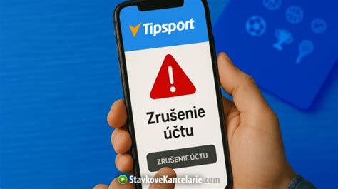 Tipsport Zrušenie účtu 2026 Návod Krok Za Krokom Obnova Konta