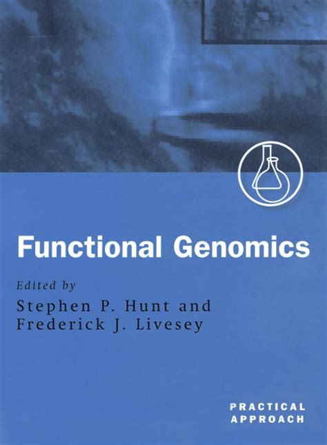 Functional Genomics A Practical Approach 1st Edition Premiumjs Store