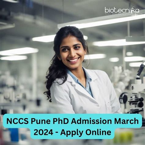 Nccs Pune Phd Admission March 2024 Apply Online Biotecnika