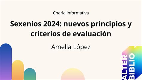 Sexenios De Investigación 2024 Alterbiblio