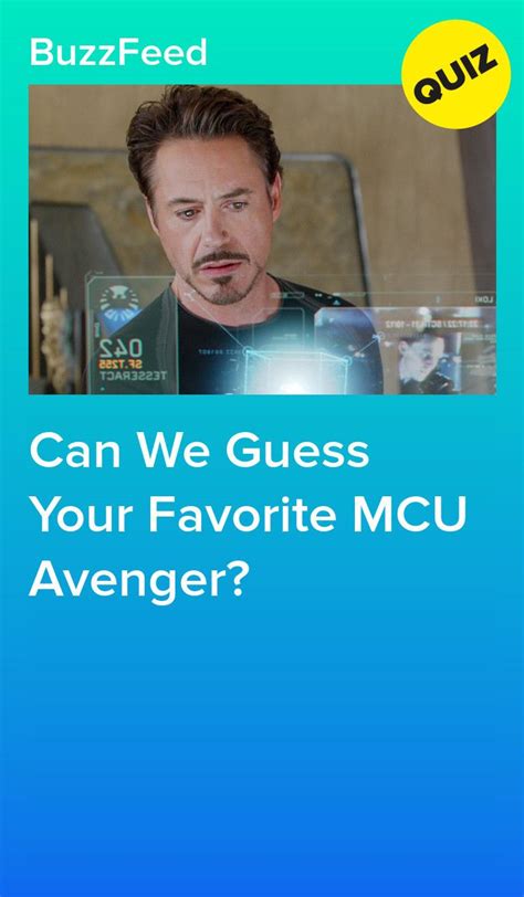 Can We Guess Your Favorite Mcu Avenger Avengers Quiz Marvel Quiz