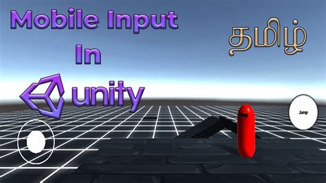 Mobile Input For Unity In Tamil Joystick And Screen Touch Field