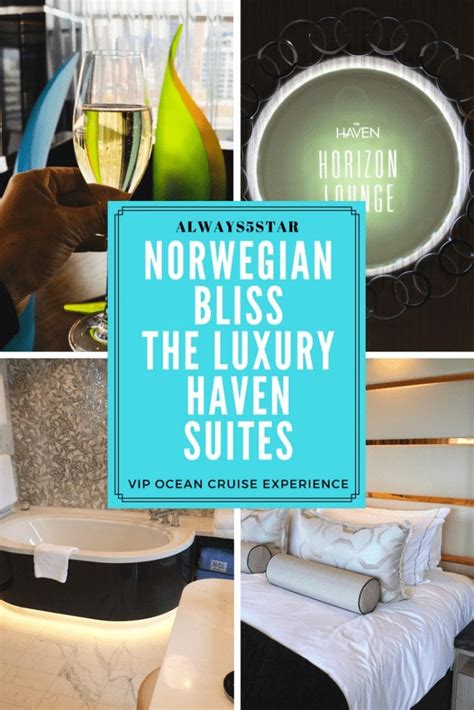 Norwegian Bliss Haven Suites Make For A Luxury Always5star Cruise