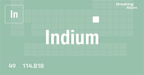 Indium In Atomic Number 49