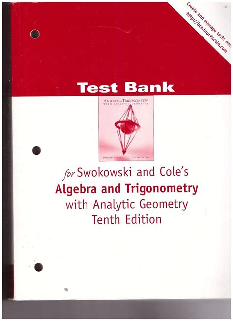 Test Bank For Swokowski And Coles Algebra And Trigonometry With Analytic
