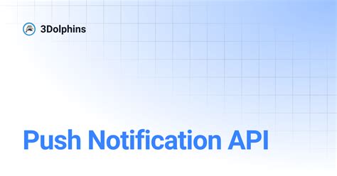 Push Notification Api 3dolphins