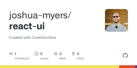 GitHub Joshua Myers React Ui Created With CodeSandbox